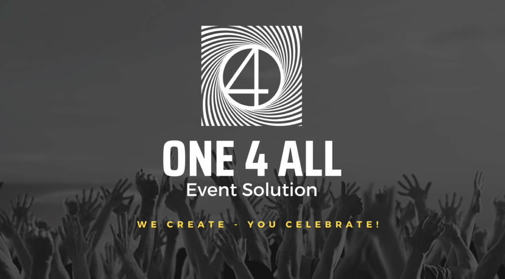 One 4 all – Event Solution – We create you celebrate